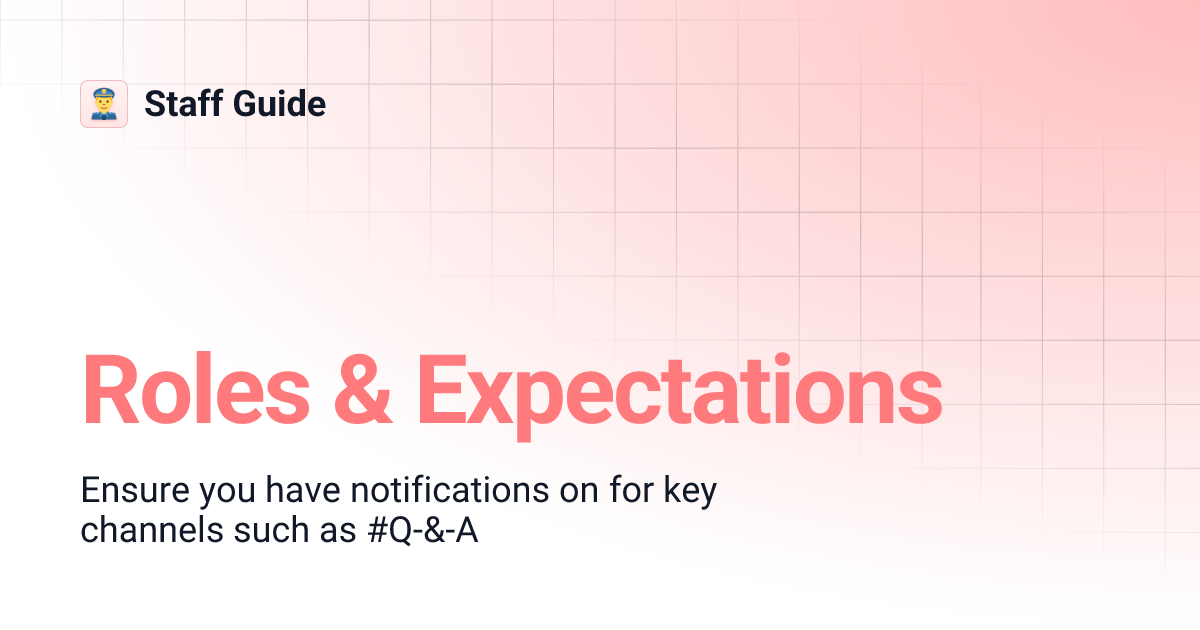 Roles & Expectations | Staff Guide